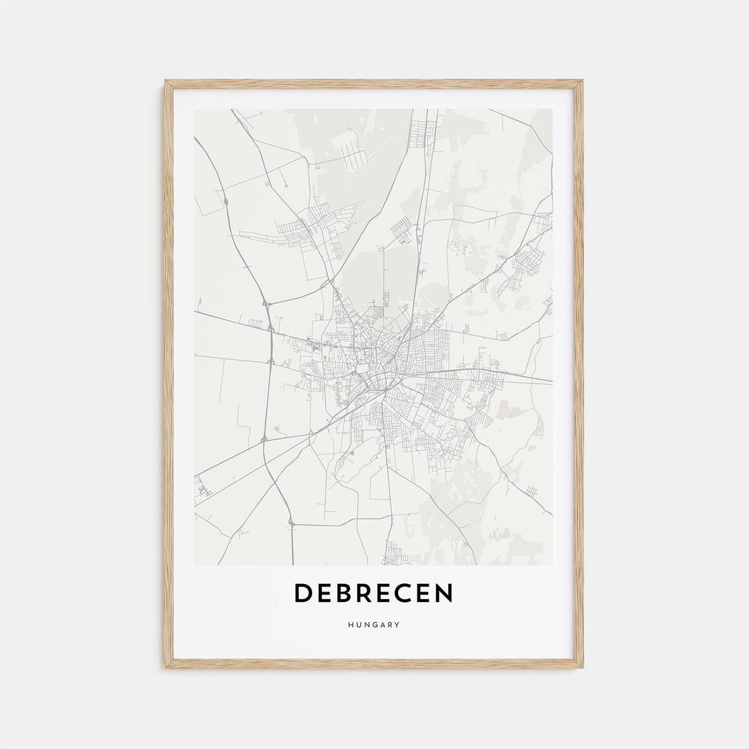 Map of Debrecen Print, Debrecen Map Gift, Debrecen Poster, City Map ...