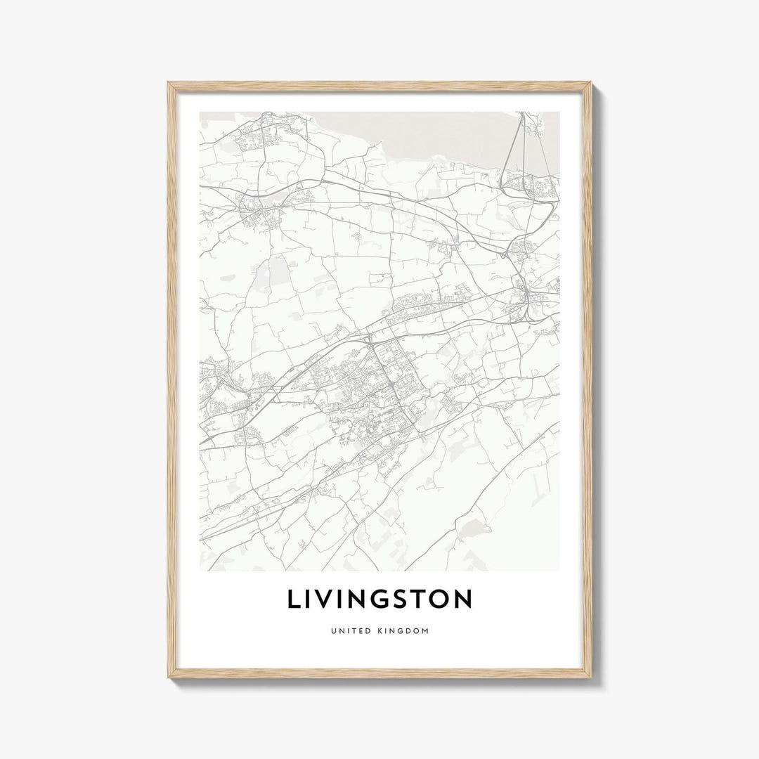 Map of Livingston Print, Livingston Map Gift, Livingston Poster, City ...