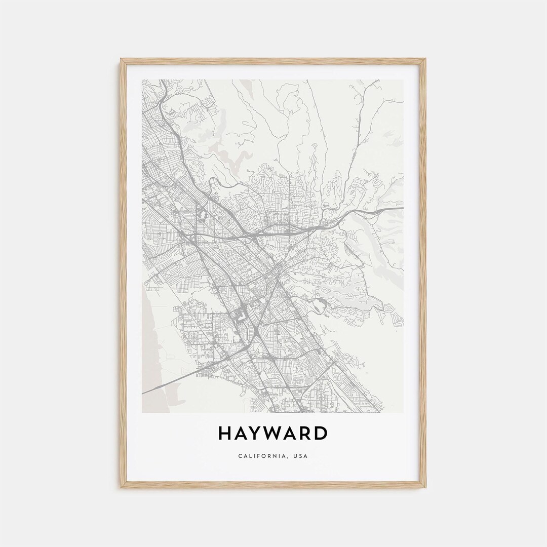 Map of Hayward Print, Hayward Map Gift, Hayward Poster, City Map ...