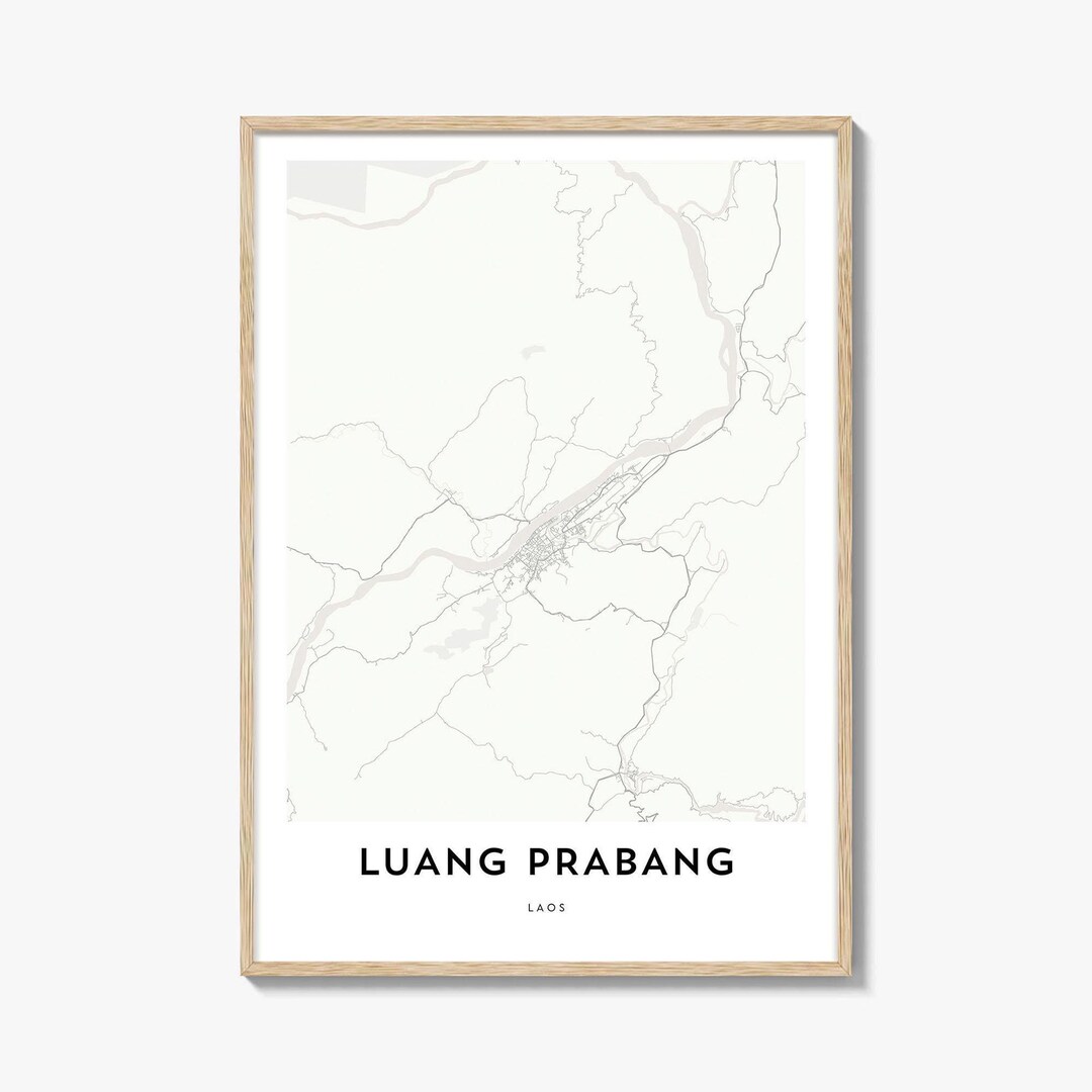 Map of Luang Prabang Print, Luang Prabang Map Gift, Luang Prabang ...