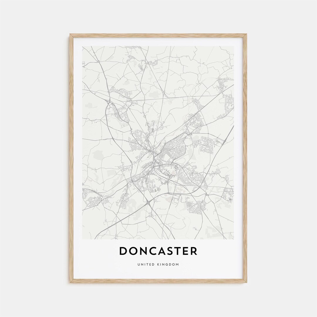 Map of Doncaster Print, Doncaster Map Gift, Doncaster Poster, City Map ...
