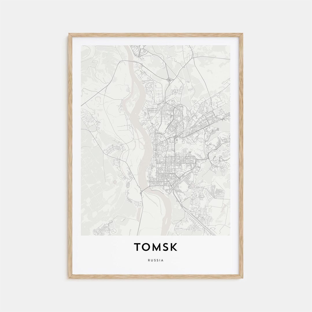 Map of Tomsk Print, Tomsk Map Gift, Tomsk Poster, City Map Artwork for ...