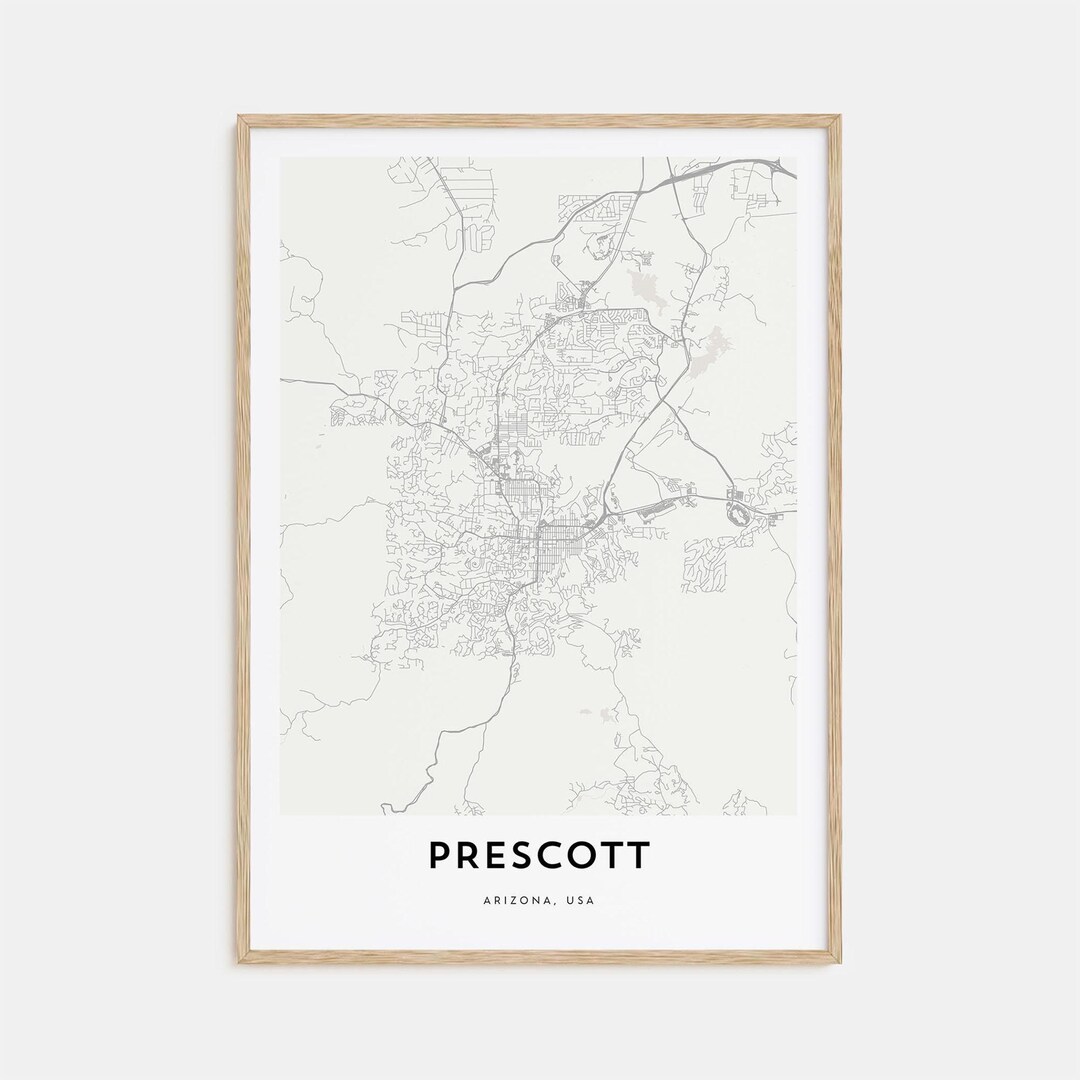 Map of Prescott Print, Prescott Map Gift, Prescott Poster, City Map ...