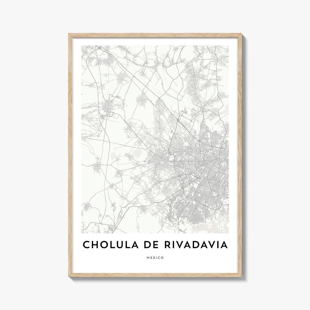 Map of Cholula De Rivadavia Print, Cholula De Rivadavia Map Gift ...