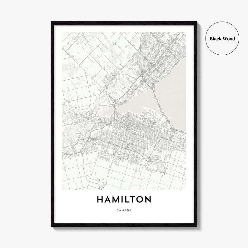 Hamilton Map Poster Print, Steel City Wall Art, Ontario Decor, Canada ...