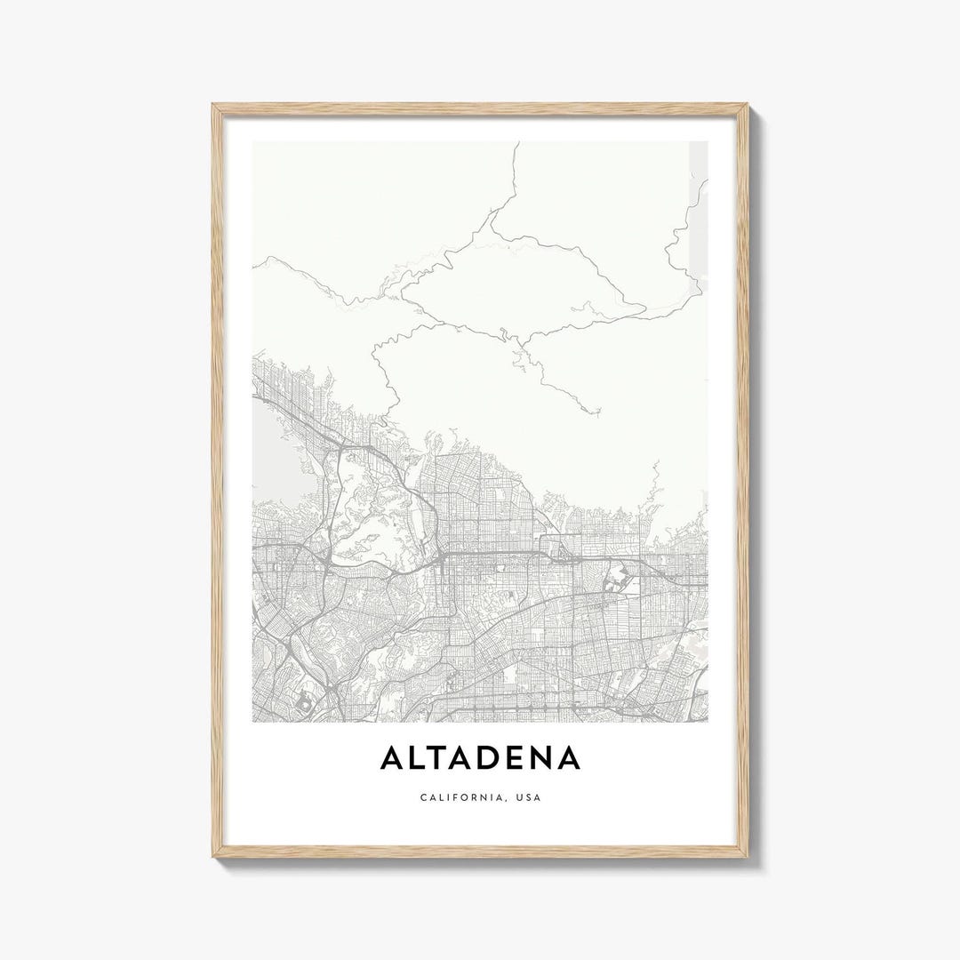 Map of Altadena Print, Altadena Map Gift, Altadena Poster, City Map ...