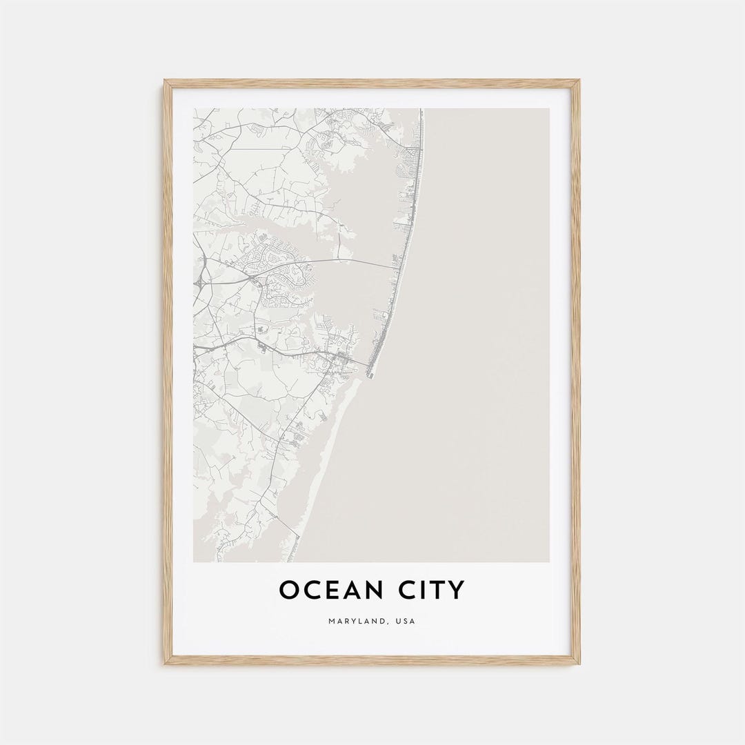 Map of Ocean City Print, Ocean City Map Gift, Ocean City Poster, City ...