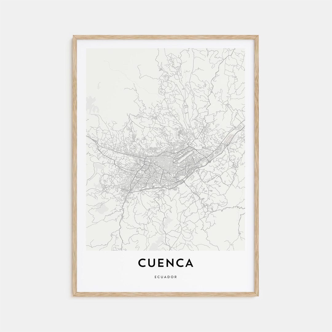 Map of Cuenca Ecuador Print, Cuenca Map Gift, Cuenca Poster, City Map ...