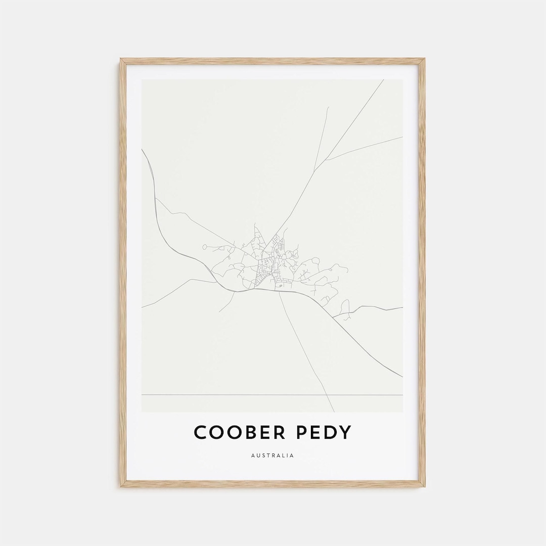 Map of Coober Pedy Print, Coober Pedy Map Gift, Coober Pedy Poster ...