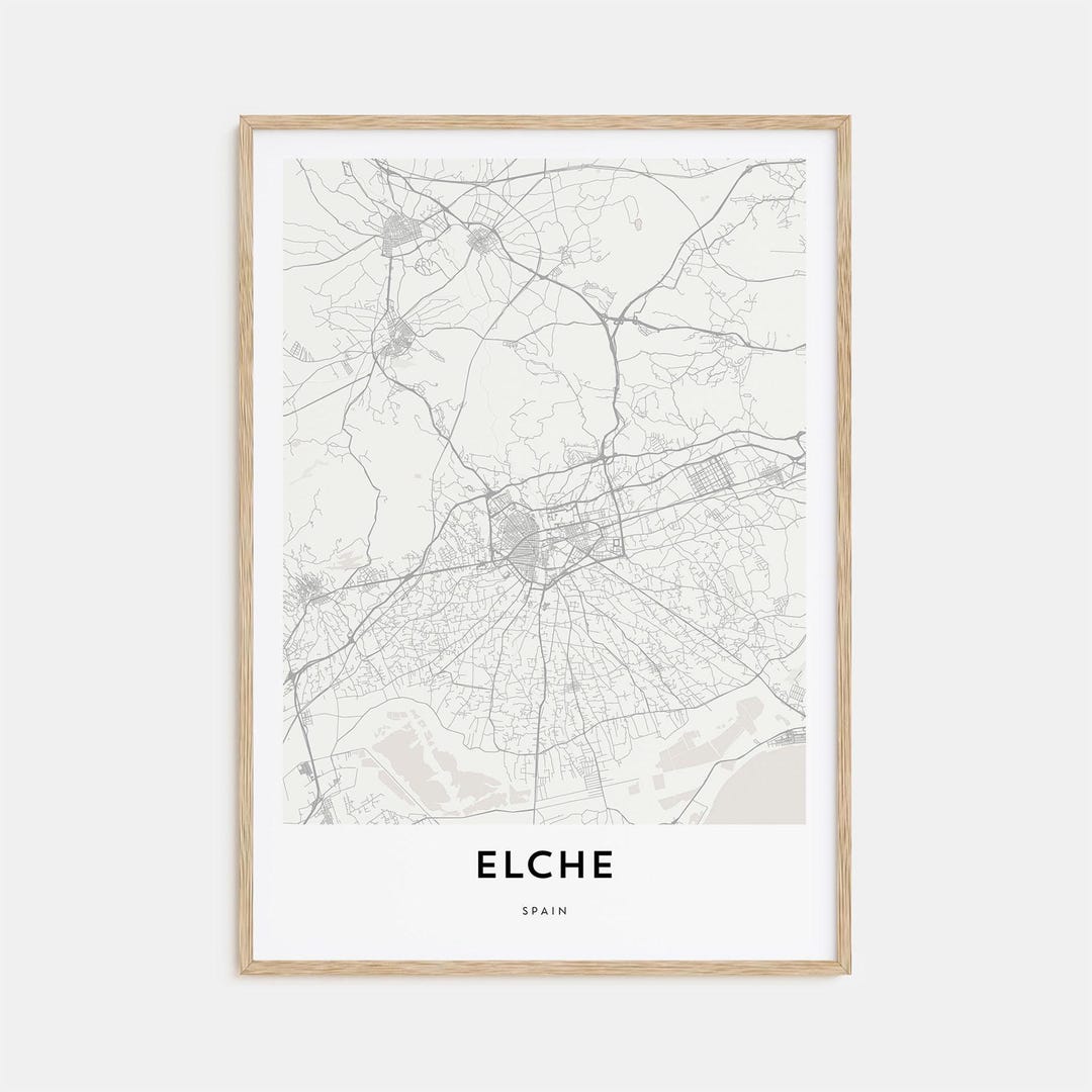 Map of Elche Print, Elche Map Gift, Elche Poster, City Map Artwork for ...