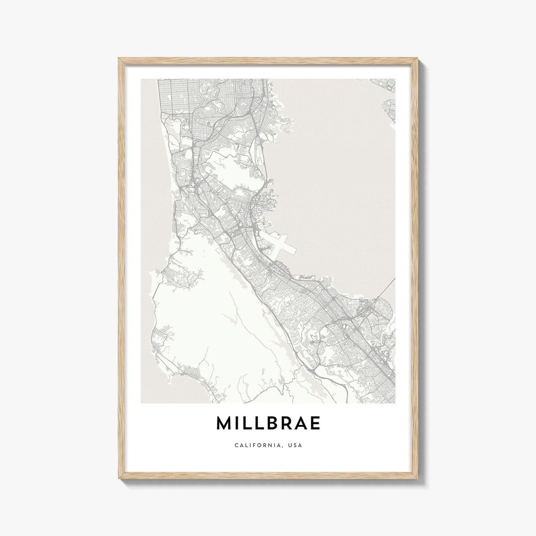 Millbrae Map Poster Print, Bay Area Wall Art, California Decor, USA ...