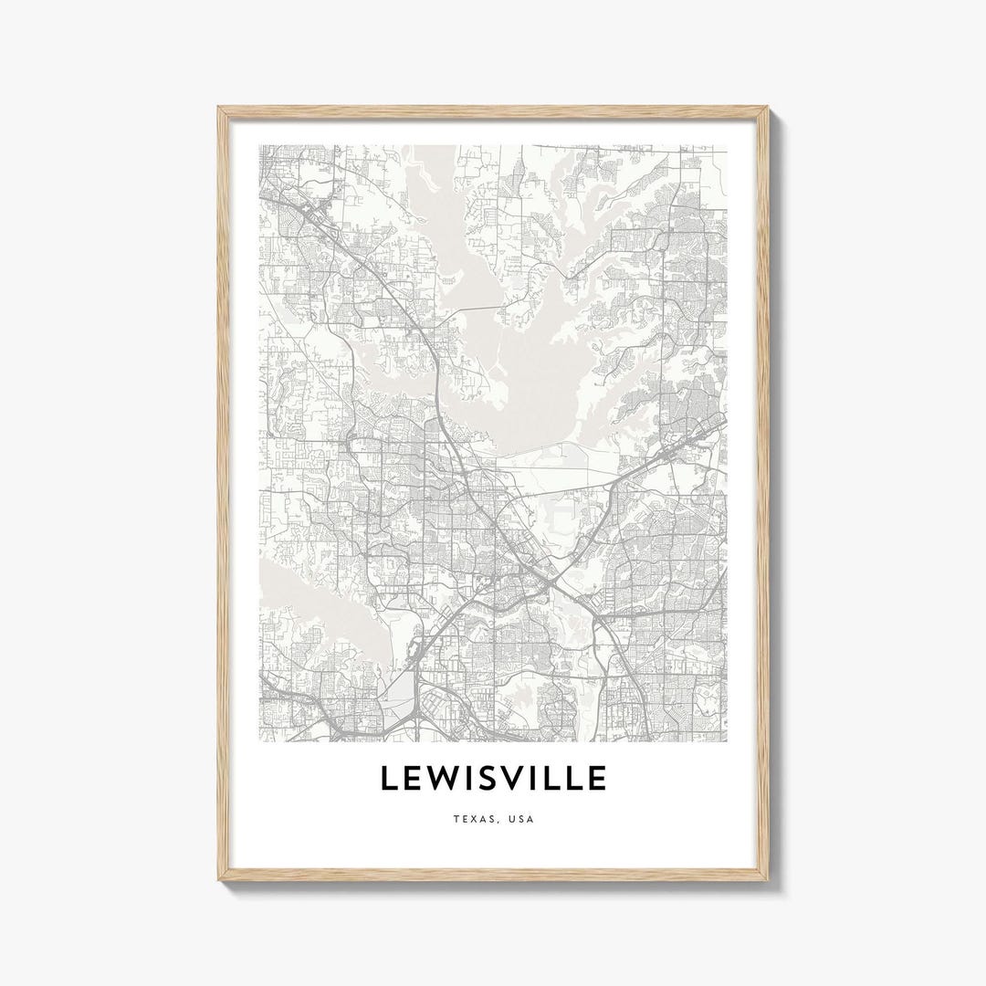 Map of Lewisville Print, Lewisville Map Gift, Lewisville Poster, City ...