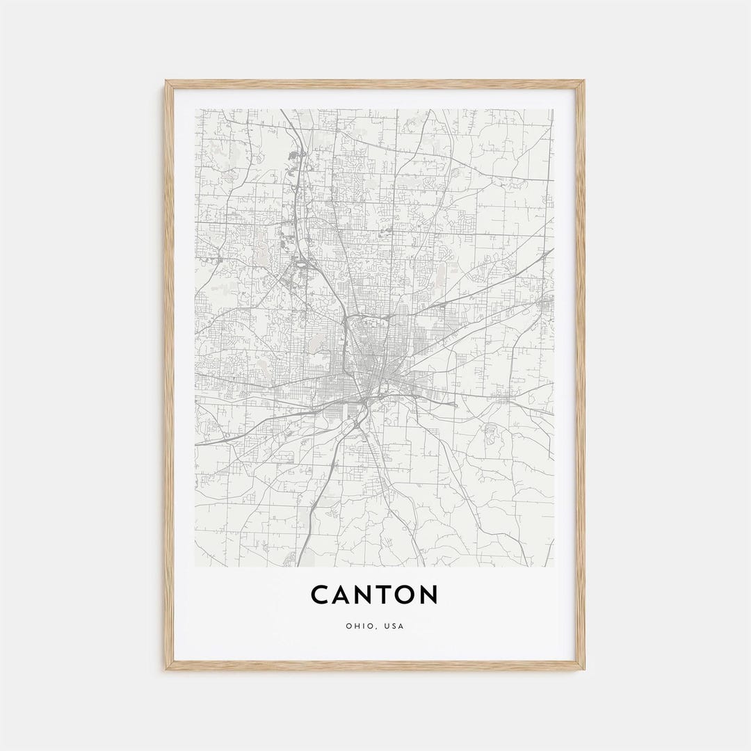 Map of Canton Print, Canton Map Gift, Canton Poster, City Map Artwork ...