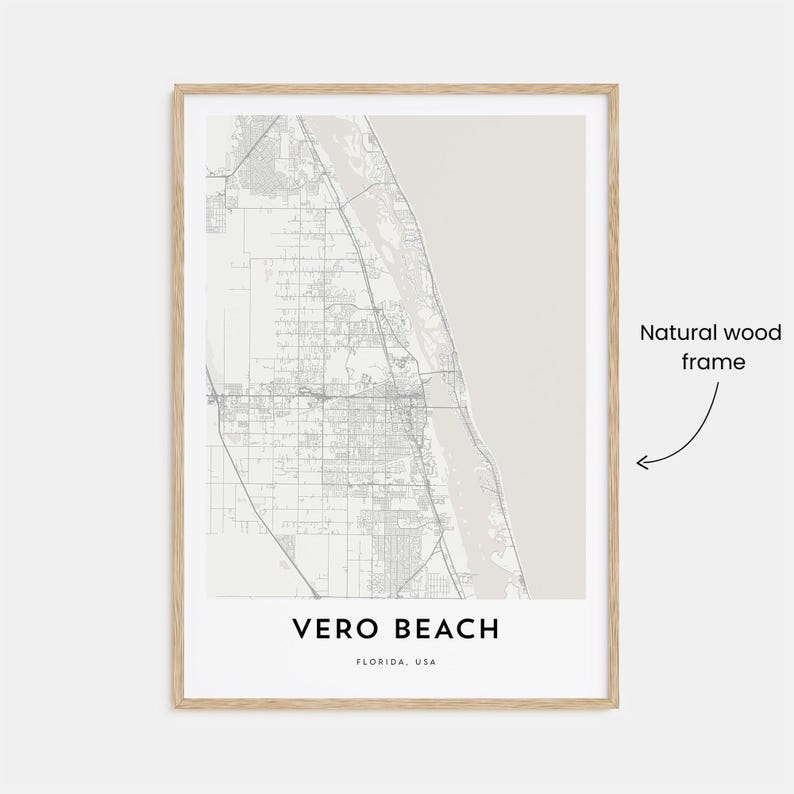 Map of Vero Beach Print, Vero Beach Map Gift, Vero Beach Poster, City ...
