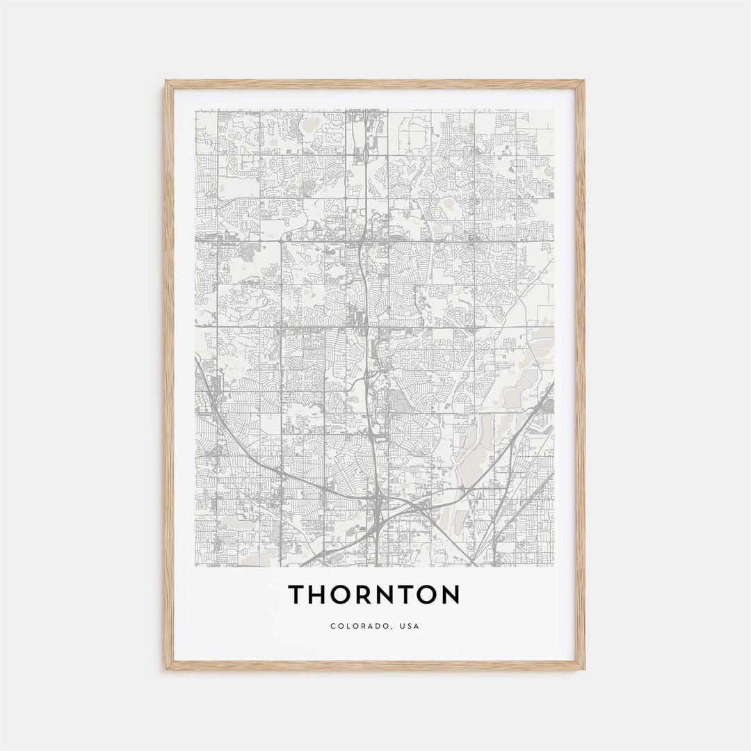 Map of Thornton Print, Thornton Map Gift, Thornton Poster, City Map ...