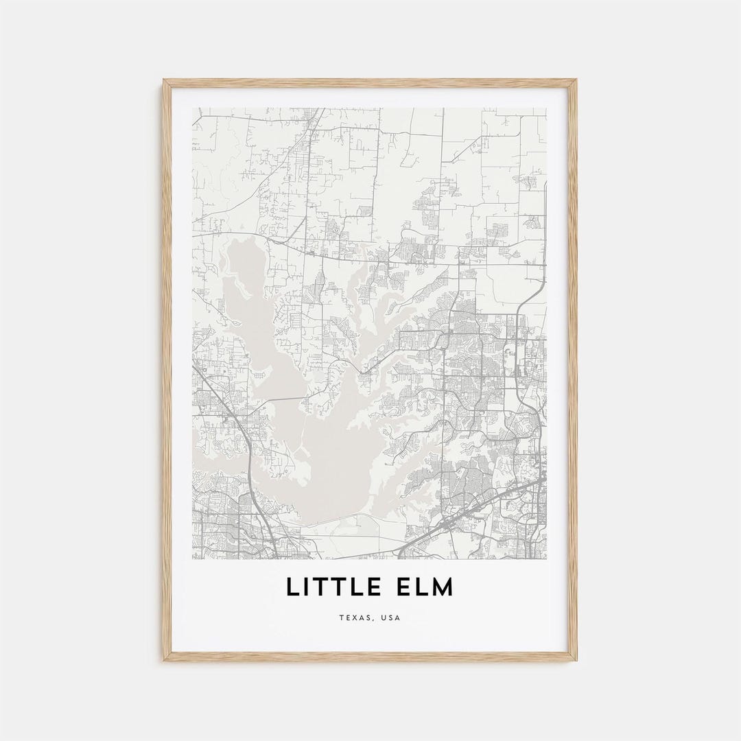Map of Little Elm Print, Little Elm Map Gift, Little Elm Poster, City ...