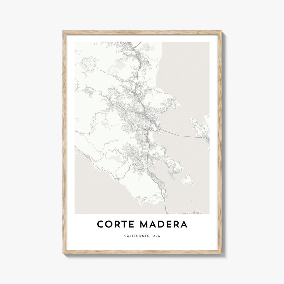 Corte Madera Map Print: California City Map Art - Etsy