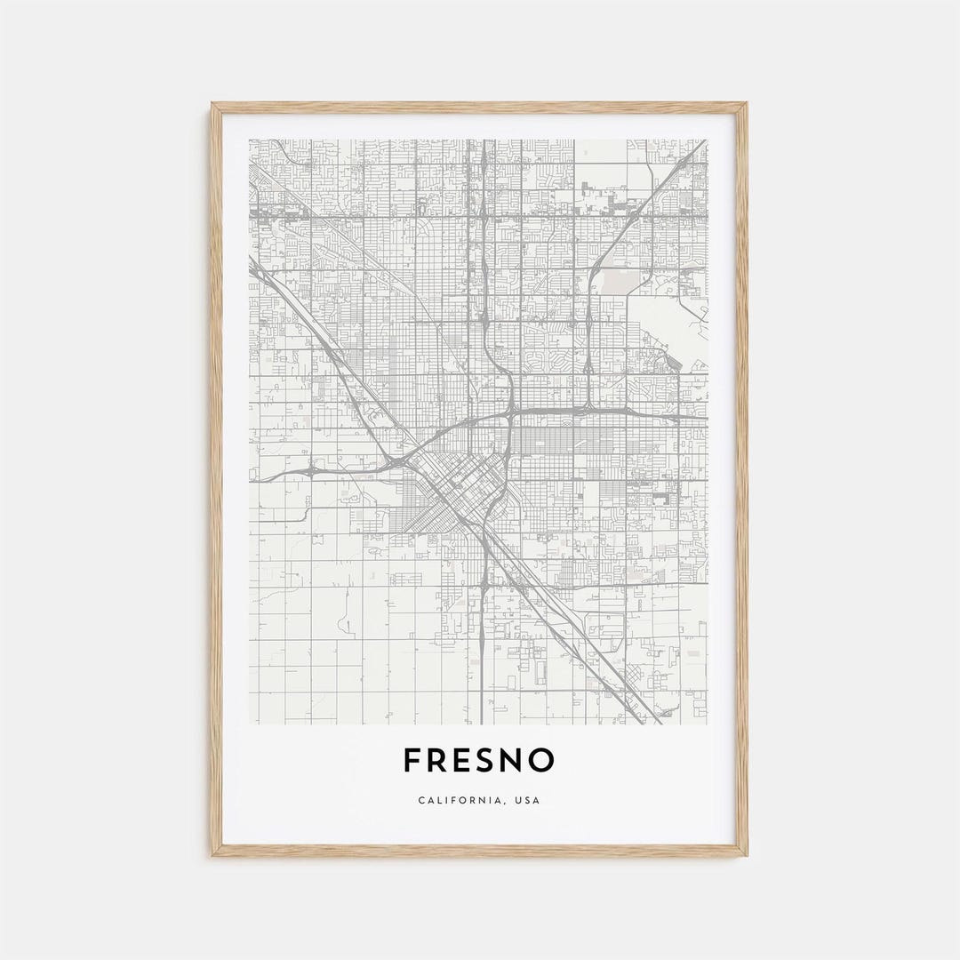 Map of Fresno Print, Fresno Map Gift, Fresno Poster, City Map Artwork ...