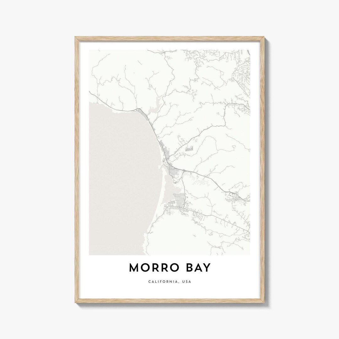 Map of Morro Bay Print, Morro Bay Map Gift, Morro Bay Poster, City Map ...