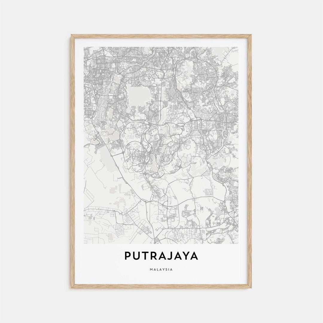 Map of Putrajaya Print, Putrajaya Map Gift, Putrajaya Poster, City Map ...