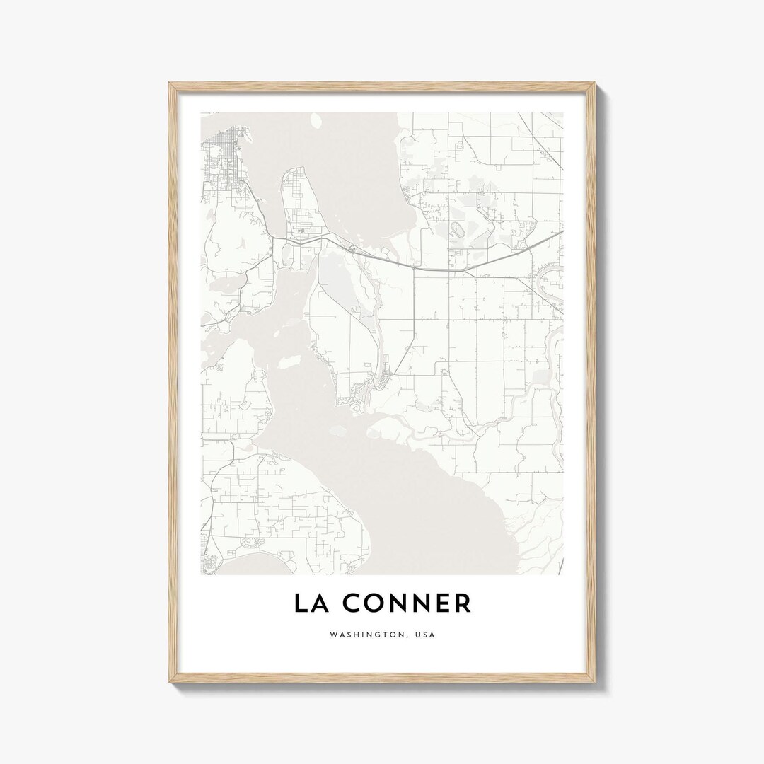 Map of La Conner Print, La Conner Map Gift, La Conner Poster, City Map ...