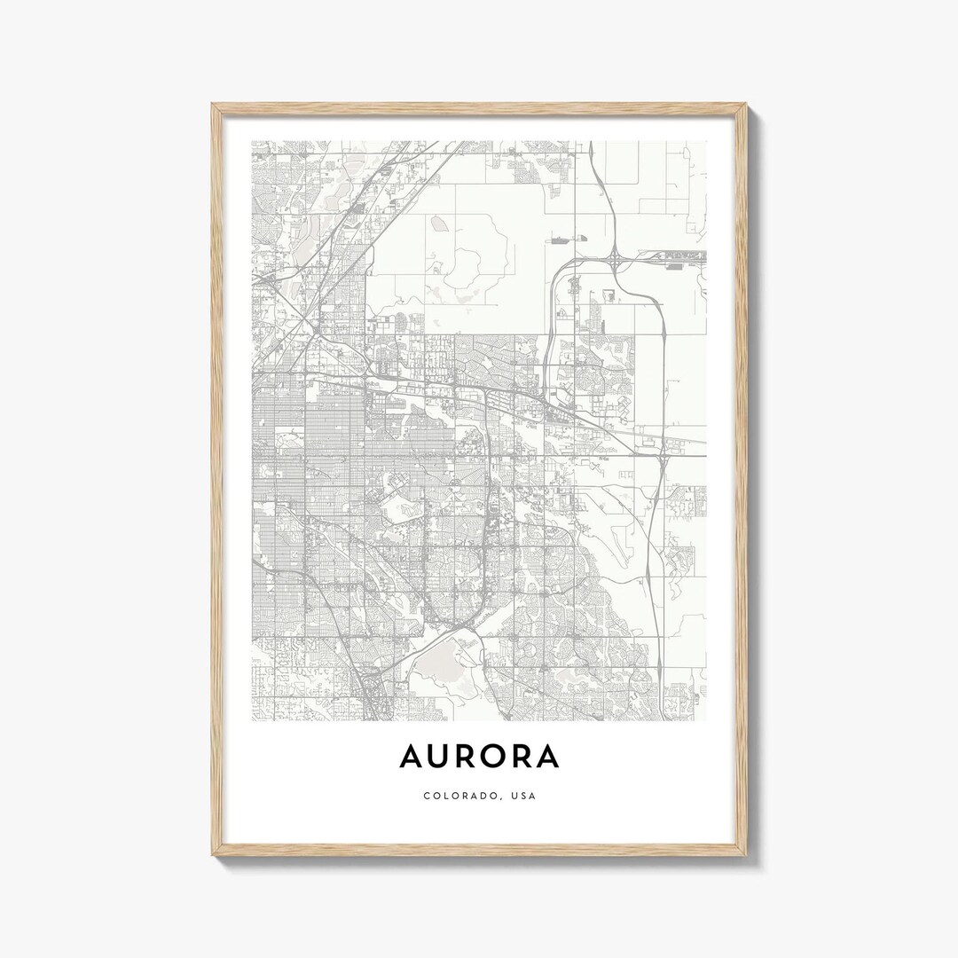 Map of Aurora Colorado Print, Aurora Map Gift, Aurora Poster, City Map ...