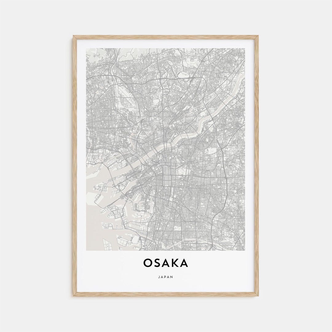 Map of Osaka Print, Osaka Map Gift, Osaka Poster, City Map Artwork for ...