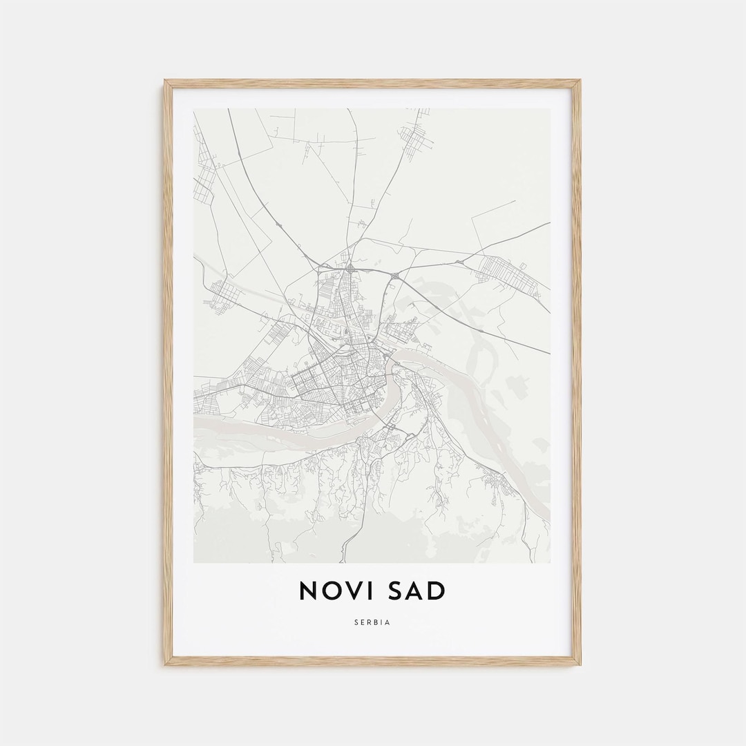 Map of Novi Sad Print, Novi Sad Map Gift, Novi Sad Poster, City Map ...