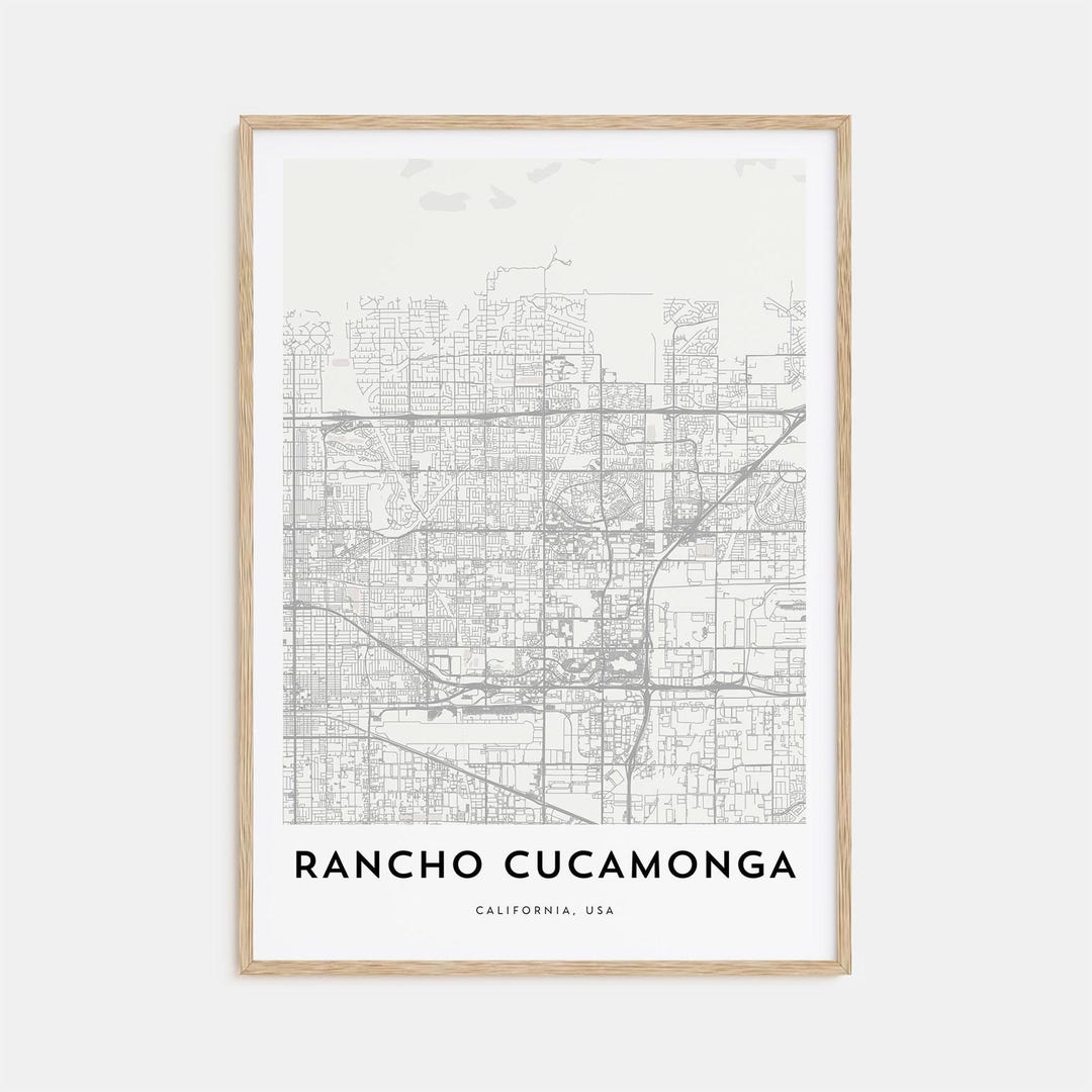 Map of Rancho Cucamonga Print, Rancho Cucamonga Map Gift, Rancho ...