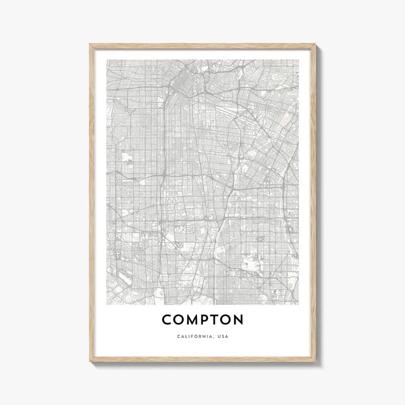 Map of Compton Print, Compton Map Gift, Compton Poster, City Map ...