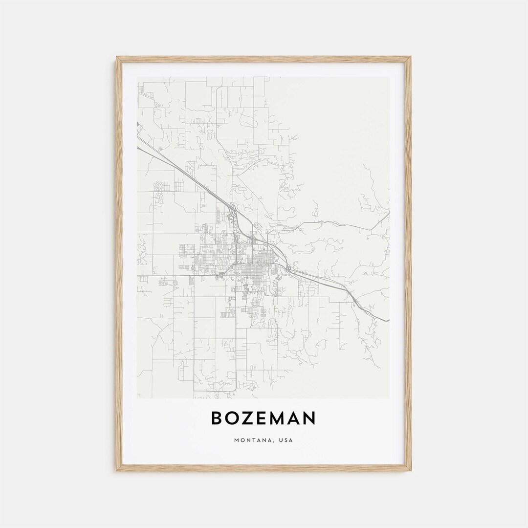 Map of Bozeman Print, Bozeman Map Gift, Bozeman Poster, City Map ...