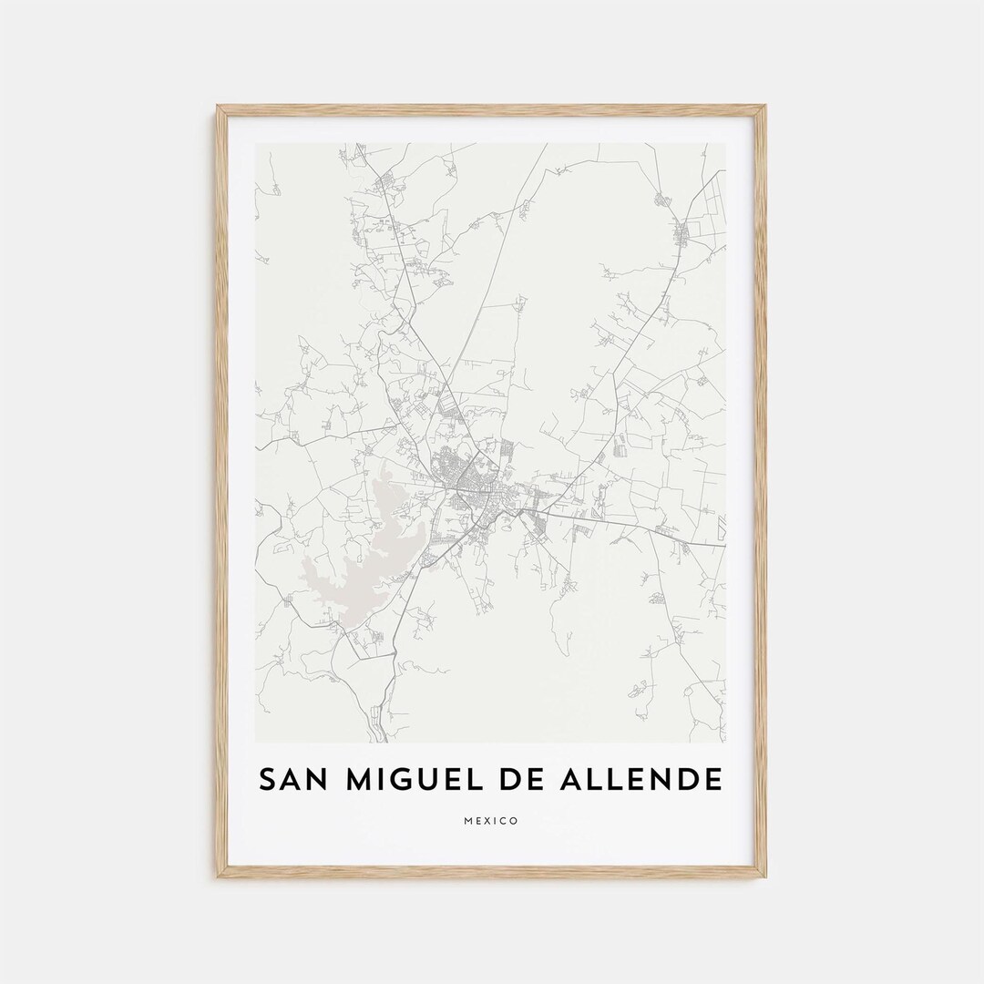 Map of San Miguel De Allende Print, San Miguel De Allende Map Gift, San ...