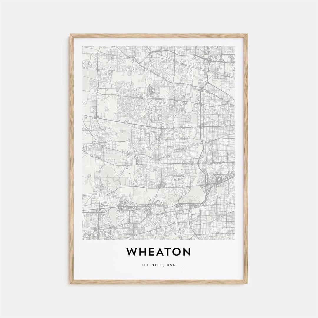 Map of Wheaton Print, Wheaton Map Gift, Wheaton Poster, City Map ...