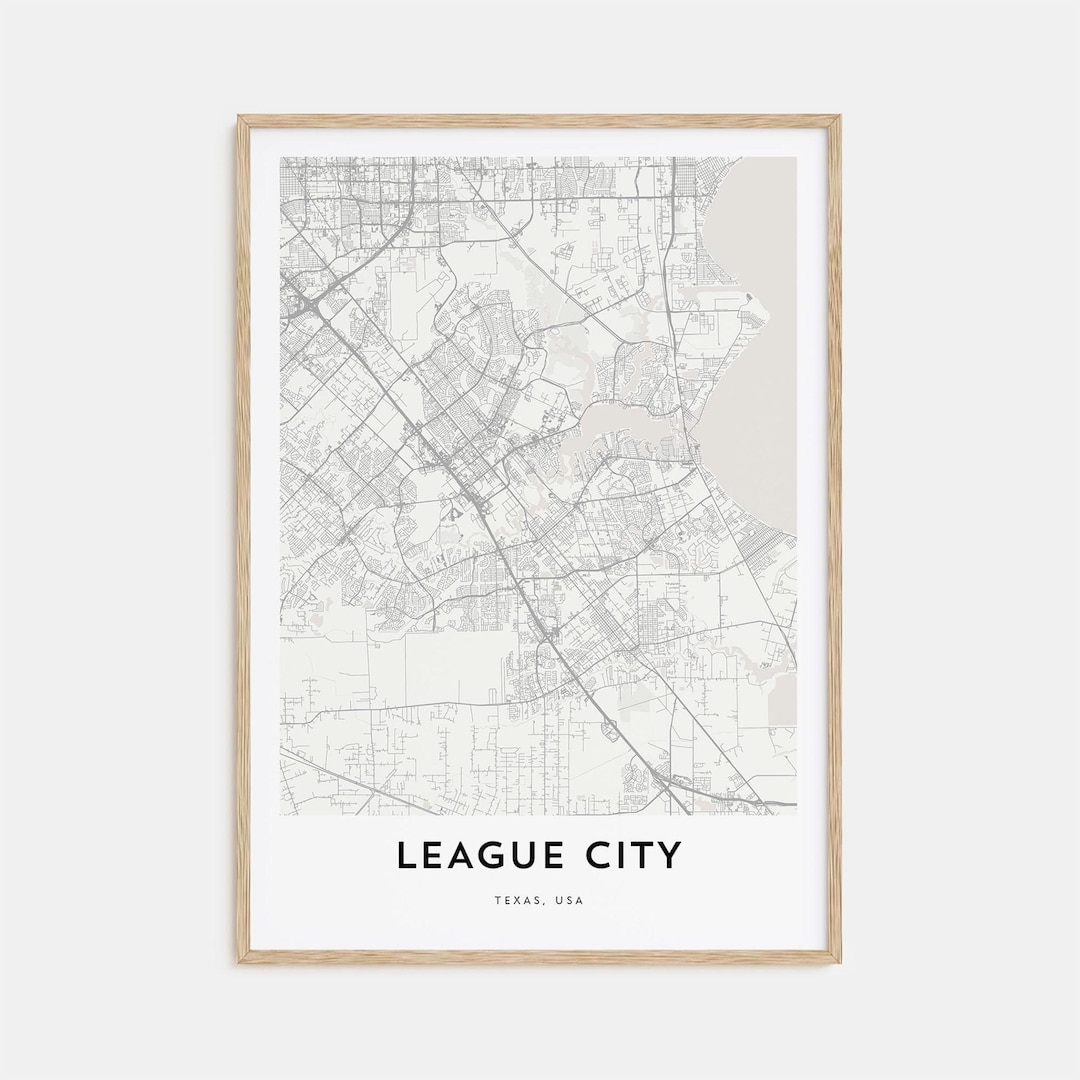 Map of League City Print, League City Map Gift, League City Poster ...
