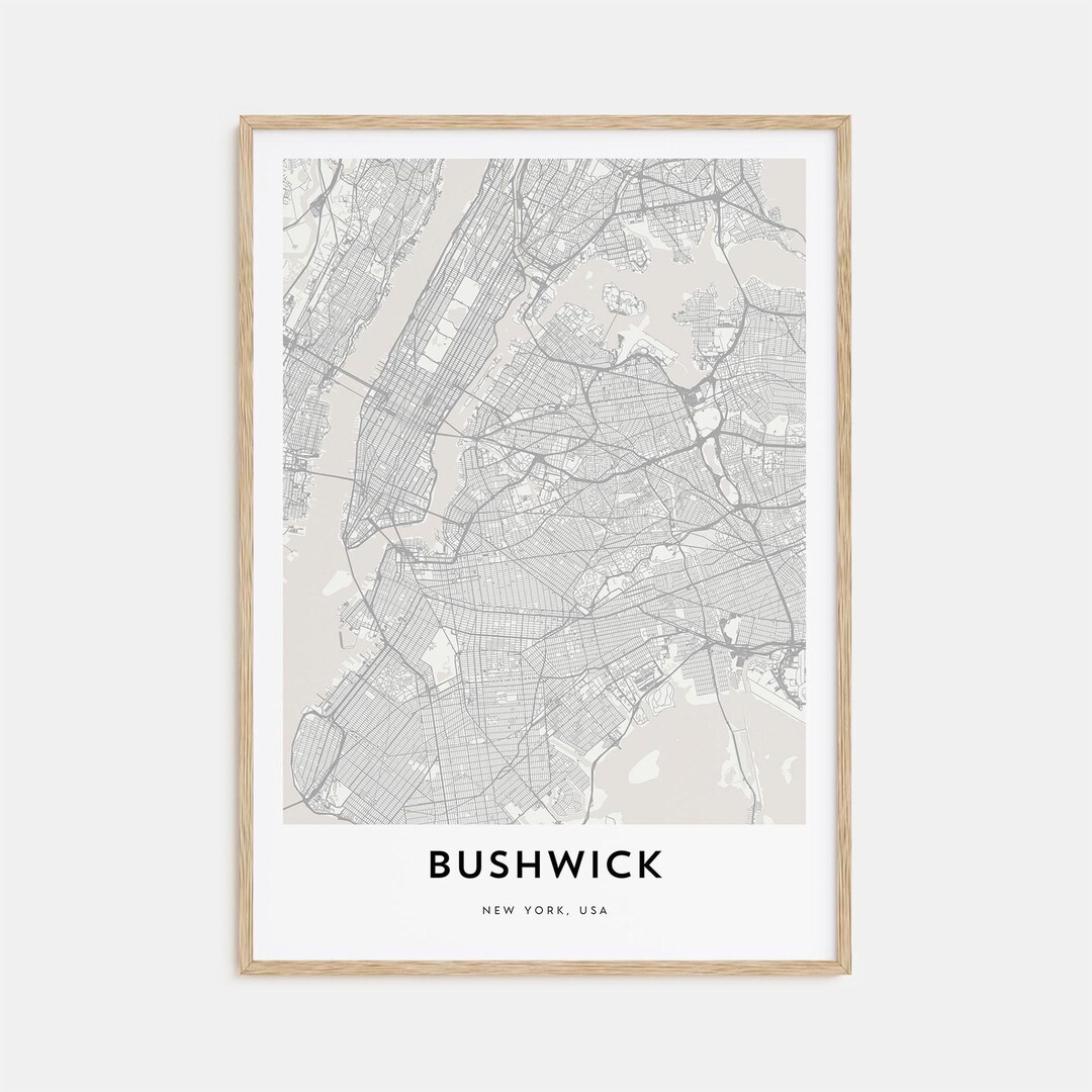 Map of Bushwick Print, Bushwick Map Gift, Bushwick Poster, City Map ...