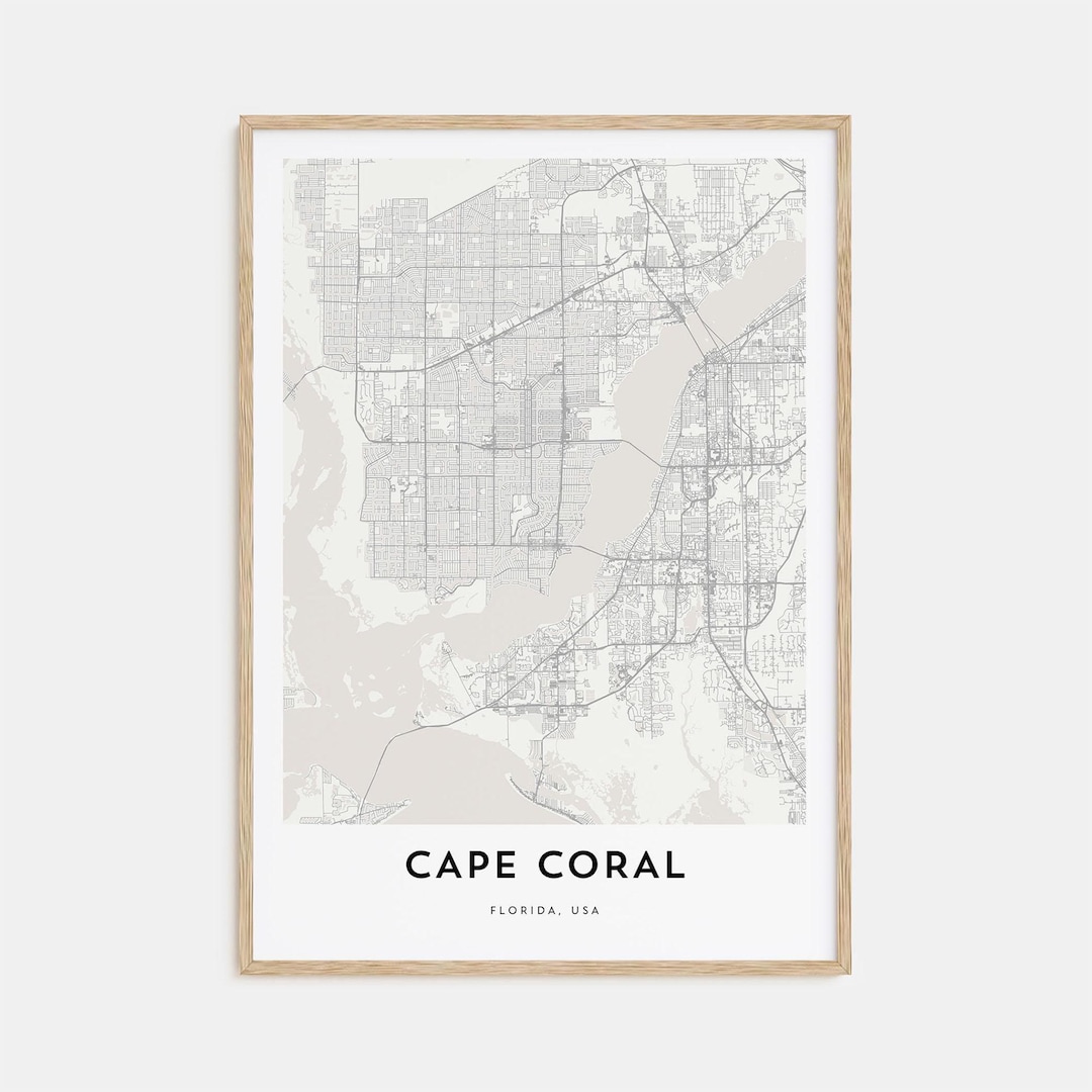 Map of Cape Coral Print, Cape Coral Map Gift, Cape Coral Poster, City ...