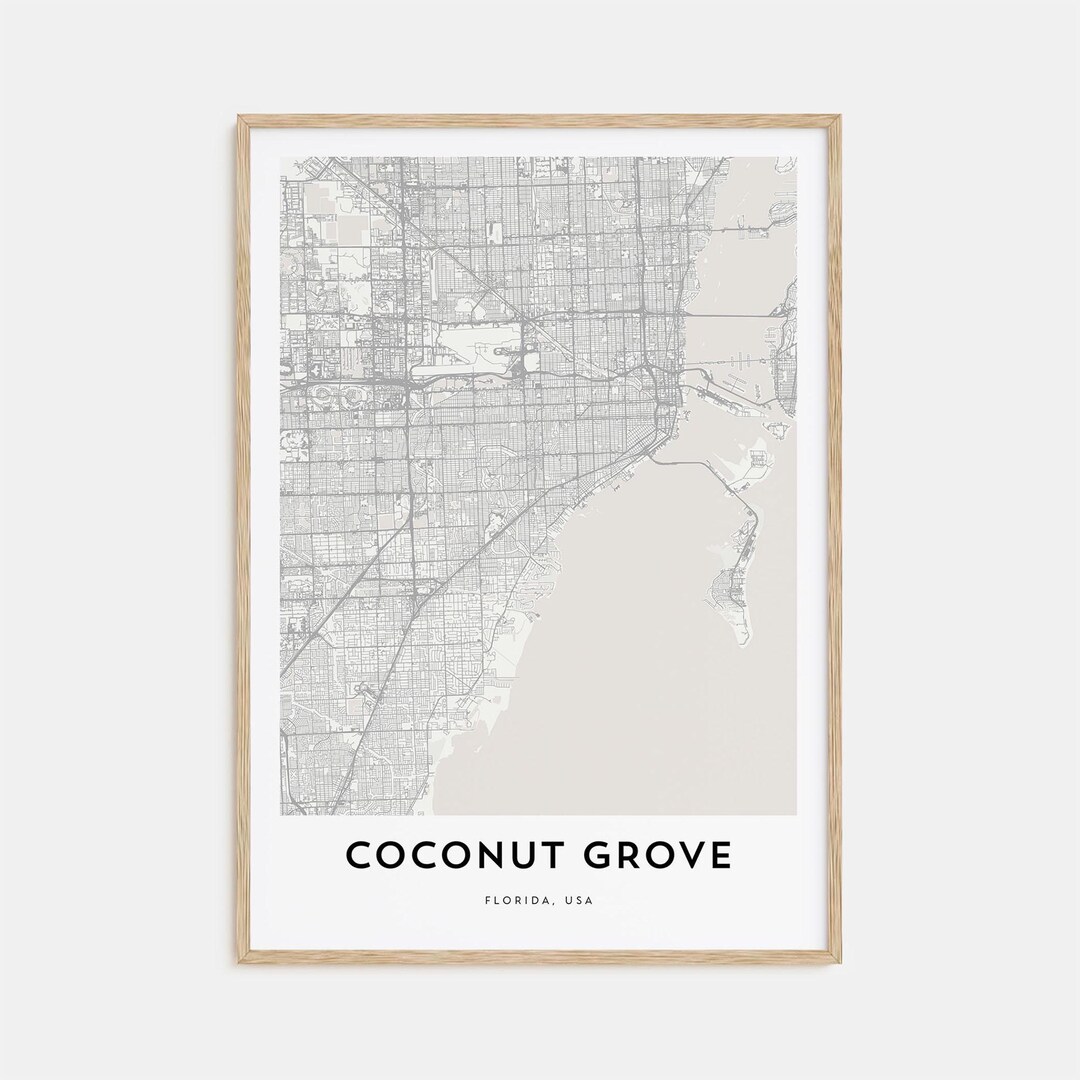 Map of Coconut Grove Print, Coconut Grove Map Gift, Coconut Grove ...