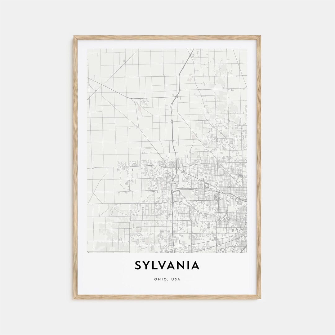 Map of Sylvania Print, Sylvania Map Gift, Sylvania Poster, City Map ...