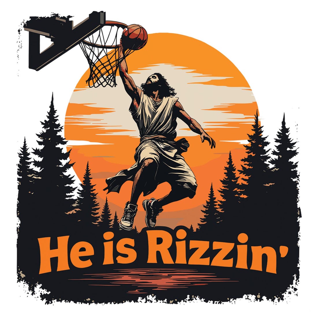 He is Rizzin' Basketball Jesus PNG: Funny Christian Dunk (digital ...