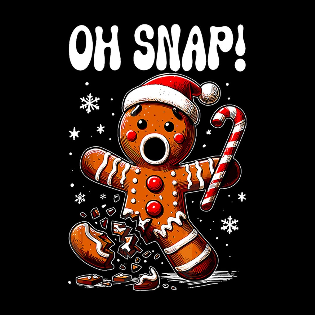 Oh Snap Gingerbread Man Christmas PNG - Funny Holiday Design for T-shirts & Gifts - Etsy