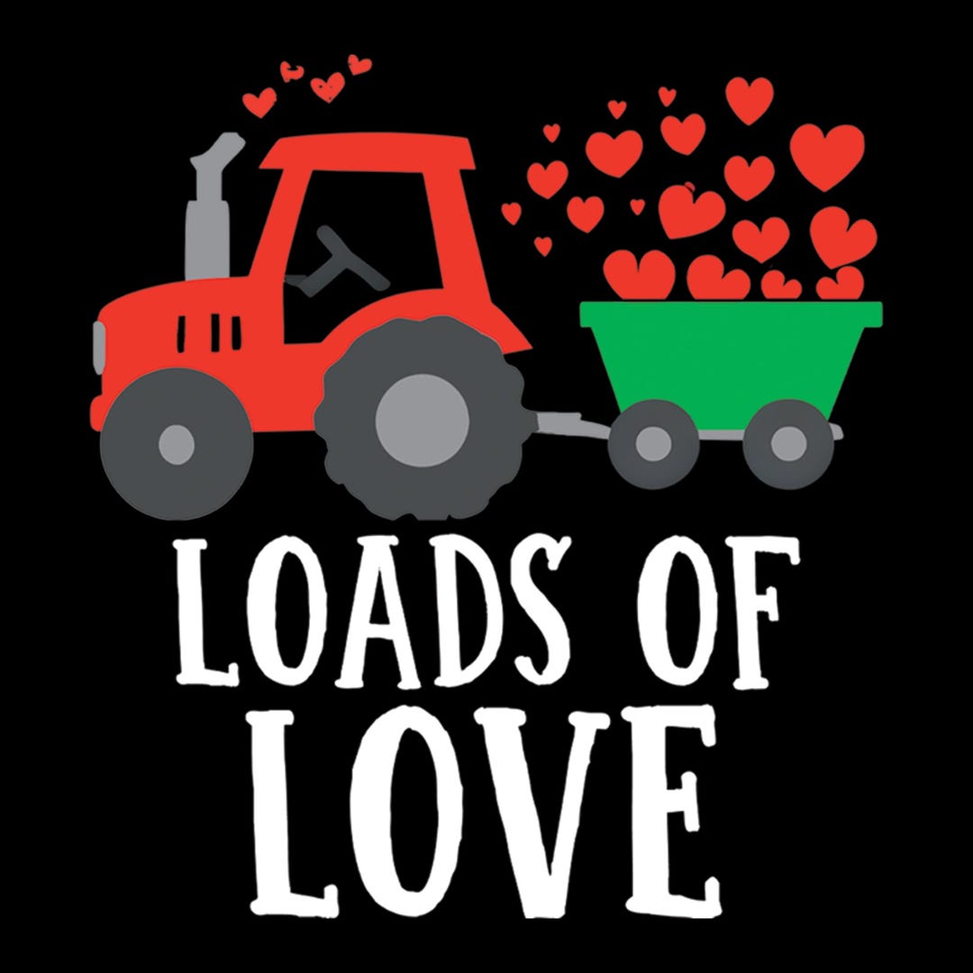 Loads of Love Tractor PNG, Valentine's Day Sublimation Design, Cute Red ...