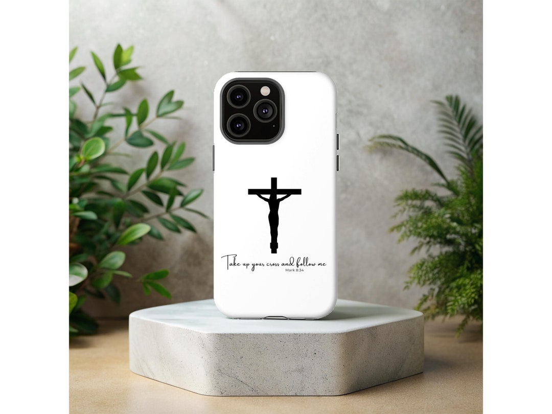 Christian Catholic Cross Phone Case, Mark 8:34 Bible Verse Jesus ...