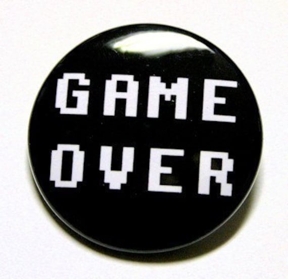 Game Over Pinback Button Badge 1 1/2 Inch 1.5 Keychain - Etsy