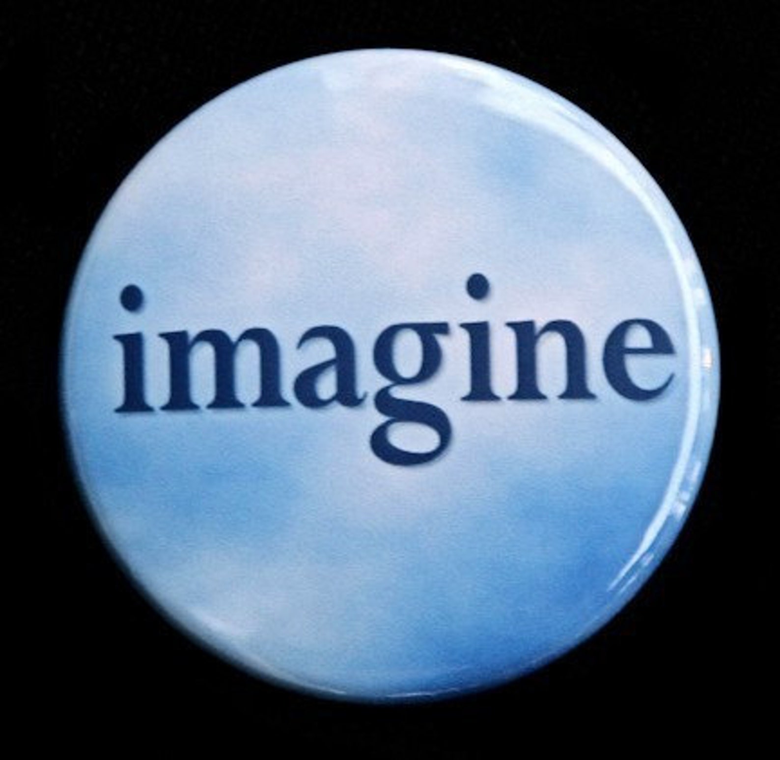 Imagine - Button Pinback Badge 1 1/2 Inch - Magnet Keychain or Flatback ...