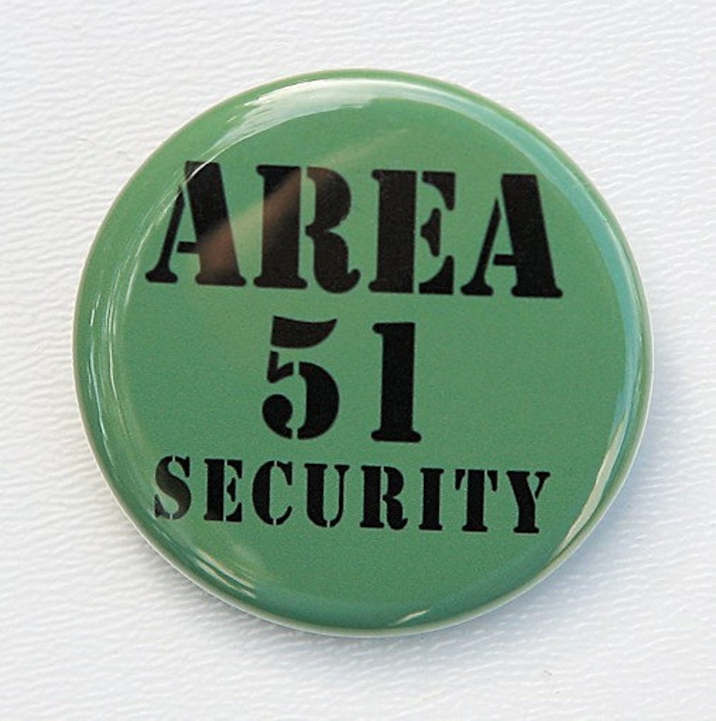 Area 51 Security - Button Pinback Badge 1 1/2 Inch 1.5 - Flatback ...