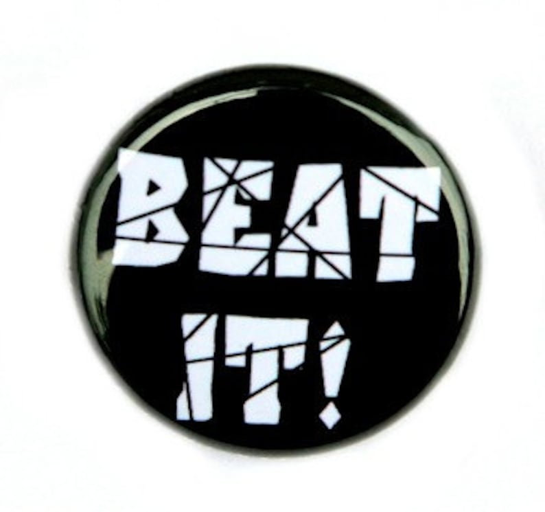Beat It Button Pinback Badge 1 Inch - Etsy Sweden