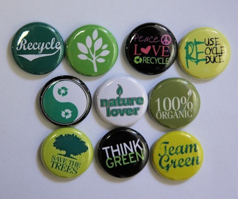 Recycle Set of 10 - Buttons Pinbacks Badges 1 Inch - Flatbacks or ...