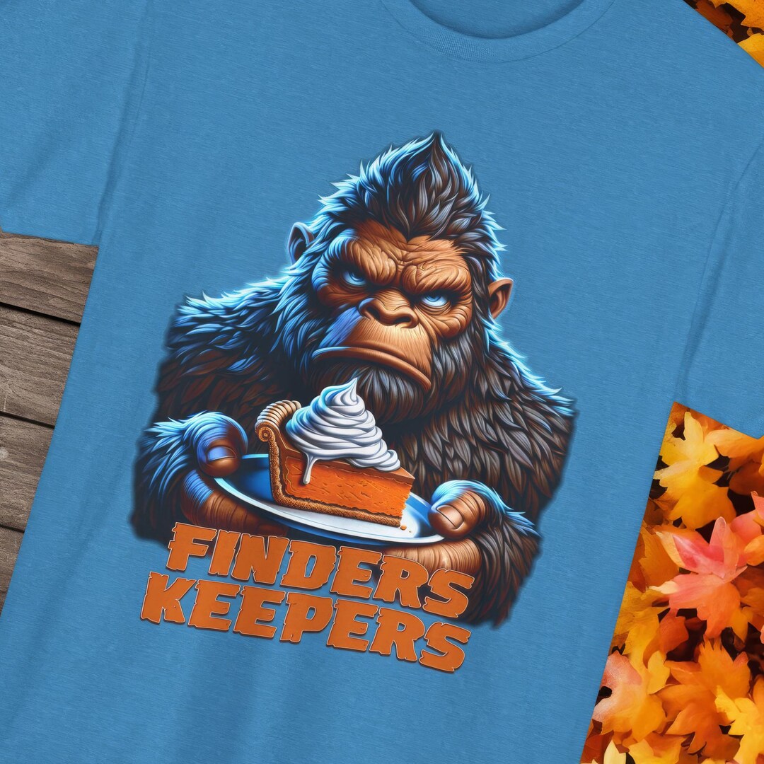 Bigfoot Finders Keepers T-shirt - Etsy