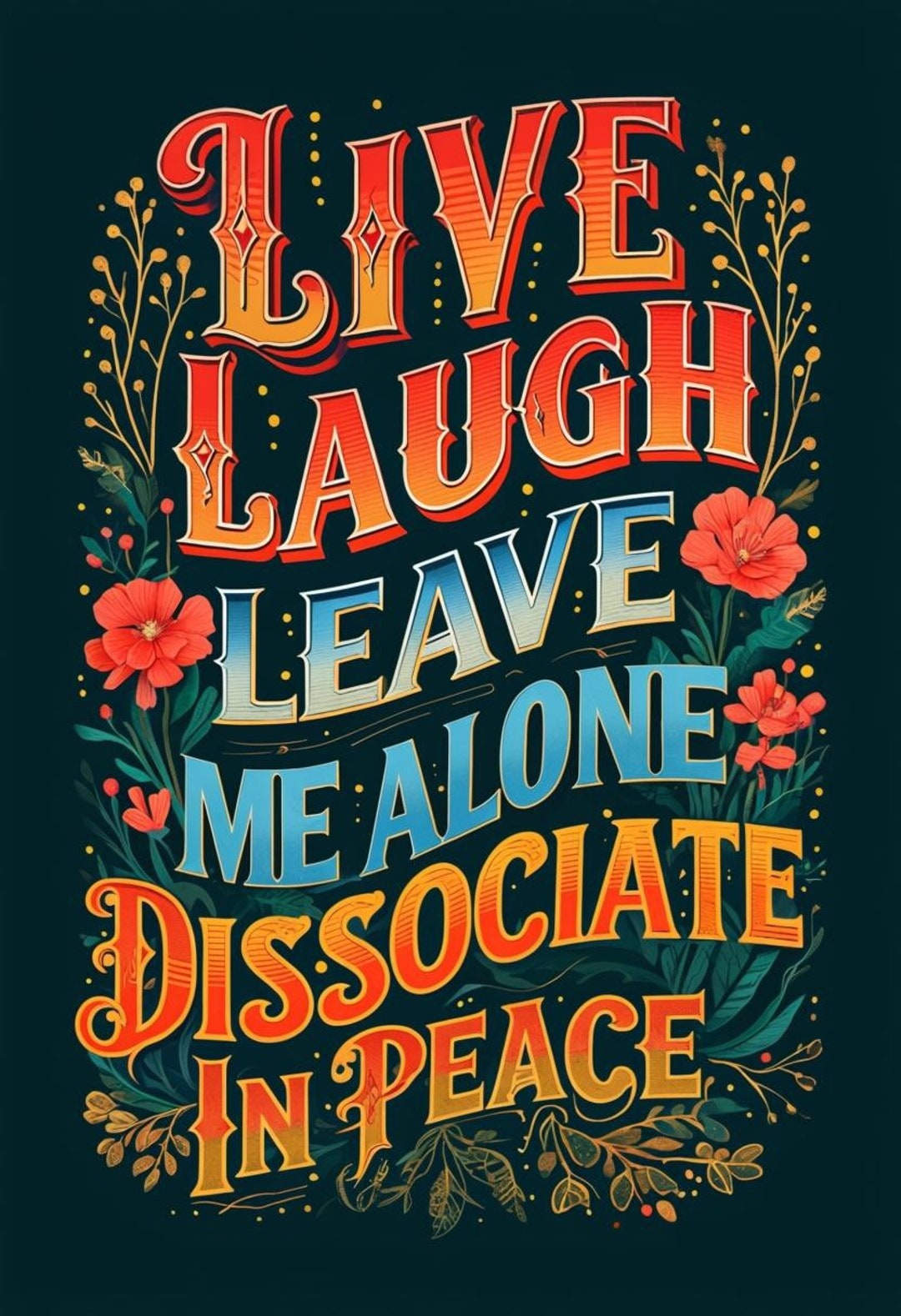 Live Laugh Leave Me Alone SVG | Funny Mental Health Digital Download ...
