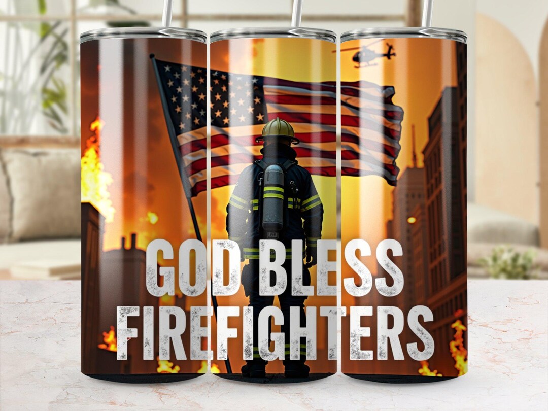 Firefighter Tumbler Wrap PNG, God Bless Firefighters Tumbler Design ...